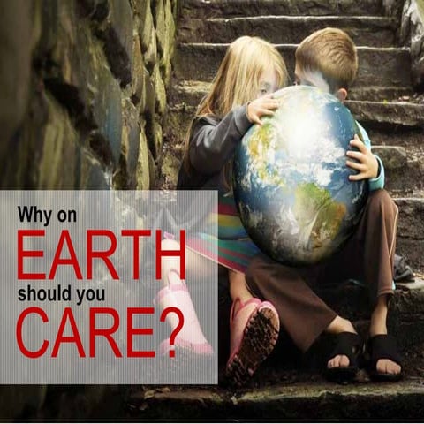 10 min guide: Why on earth should you care? | PDF