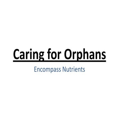 Caring for orphans | PPT