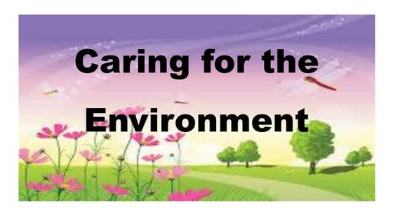 10 suggestions to take care of the environment. | PPTX