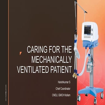 Caring for the mechanically ventilated patient | PPT