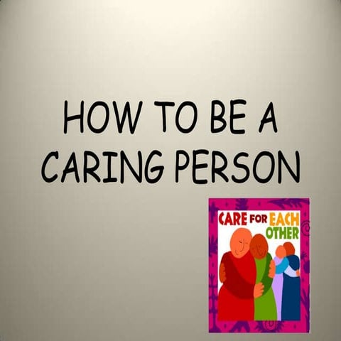 Character Assembly-Caring | PPTX