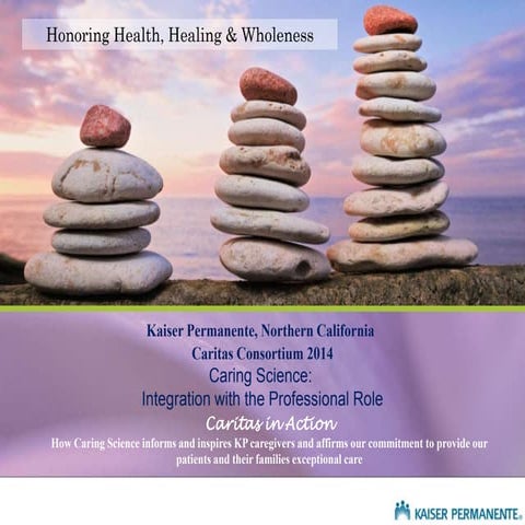 Caring Science Integration with the Professional Role | PPTX