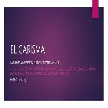 El CARISMA - Capítulo 2 | PPTX