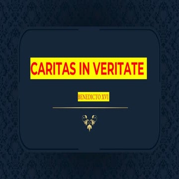 Caritas in Veritate.pptx