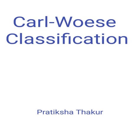Carl - Woese Classification System | PDF