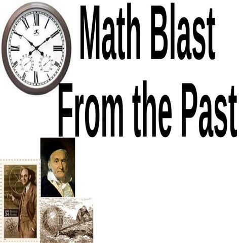 Carl Friedrich Gauss Blast From The Past.pptx