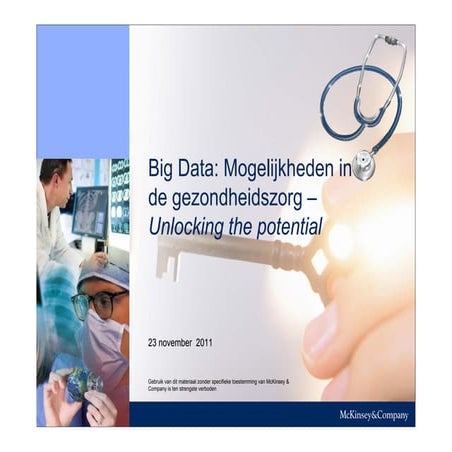 Carlijn Nouwen (McKinsey) - Keynote: Big Data in de Zorg | PDF