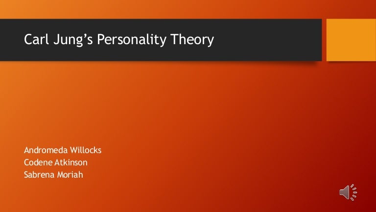 Carl jung’s personality theory power point