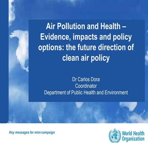 Air Pollution and Health - Evidence, Impacts and Policy Options - Dr ...