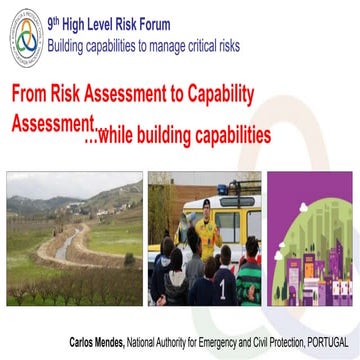 From Risk Assessment to Capability Assessment while building ...