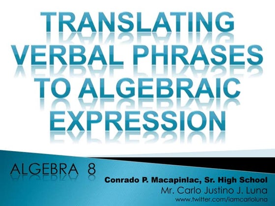 Translating Mathematical Phrases into Algebraic Expressions or ...