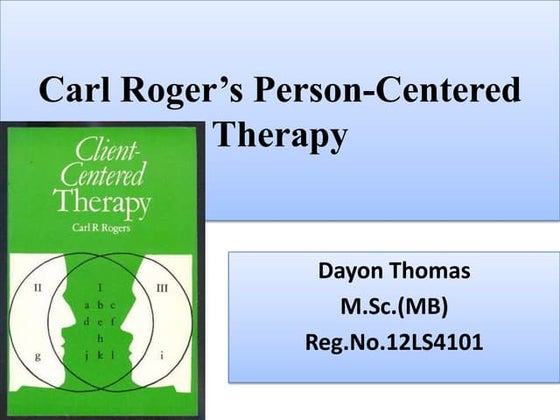 Person Centered Therapy Carl Rogers | PPTX