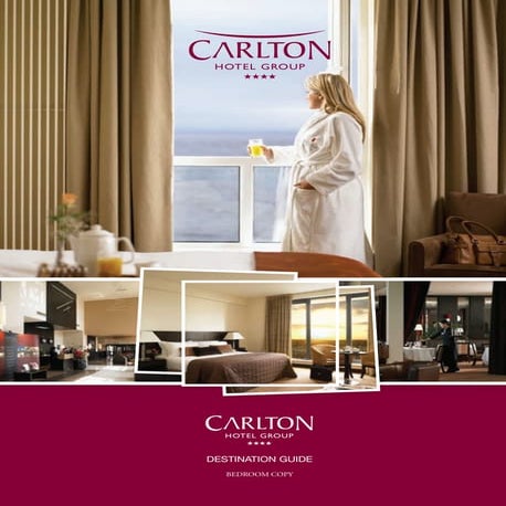 Carlton Hotel Group Destination Guide | PDF