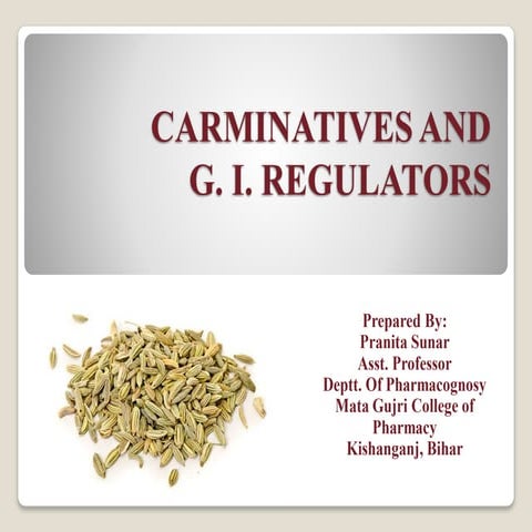 Carminative: Definition with example | PPTX