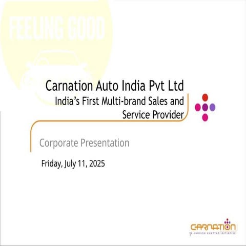 Carnation Auto India Pvt Ltd_27.05.11.ppt