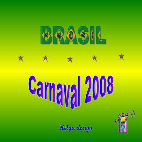 Carnaval Brasil 2008 | PPT