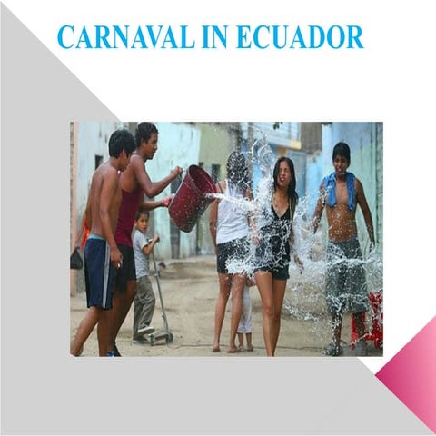Carnaval in ecuador | ODP