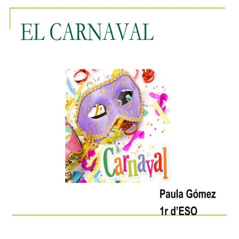 Carnaval paula | PPTX