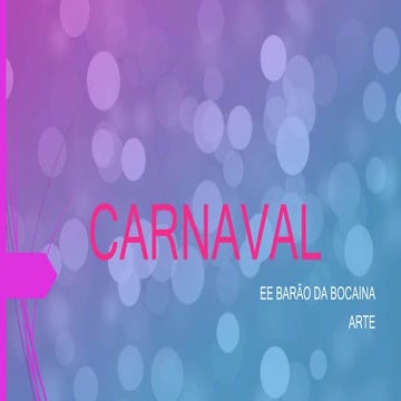 CARNAVAL ppt 13-02.pptx
