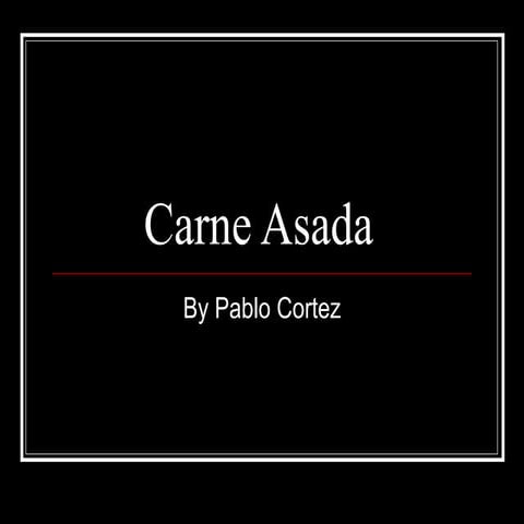 Carne Asada | PPT