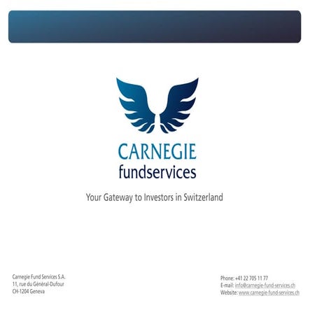 Carnegie Fund Services SA Corporate presentation - July 2018 | PPT