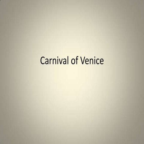 Carnival of venice | PPTX