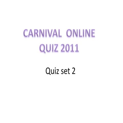 Carnival online quiz set 2 | PPTX