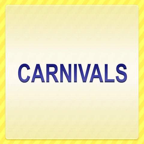 Carnivals | PPTX