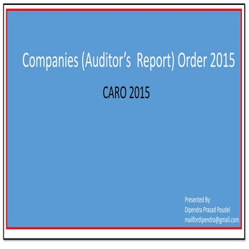 Companies (Auditor's Report) Order 2015 (CARO 2015) | PPTX