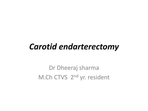 Carotid Endarterectomy | PPT