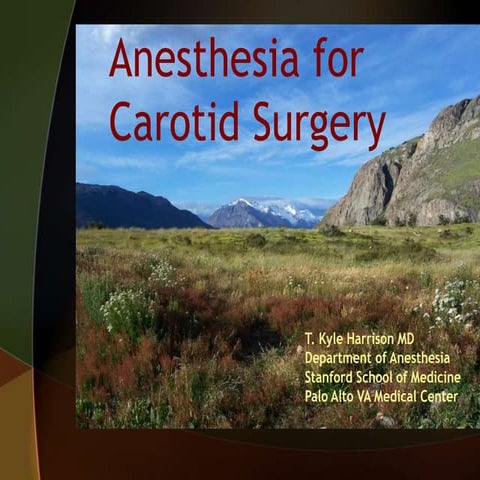 Anesthesia for Carotid Surgery | PPT