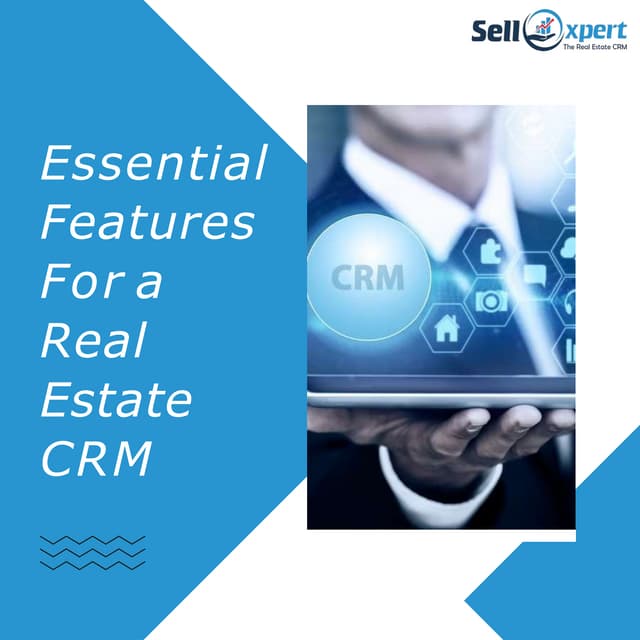 Essential Features for a real estate CRM | PPTX | Real Estate