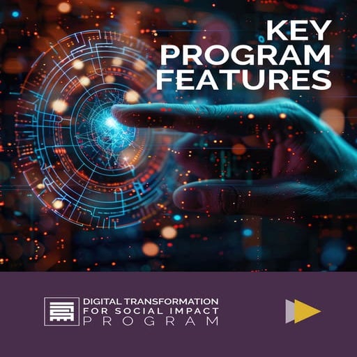 The ILSS Digital Transformation for Social Impact Program | Key program features | PDF