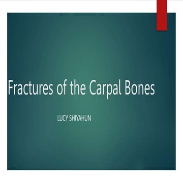 Carpal Bones Fractures.pptx