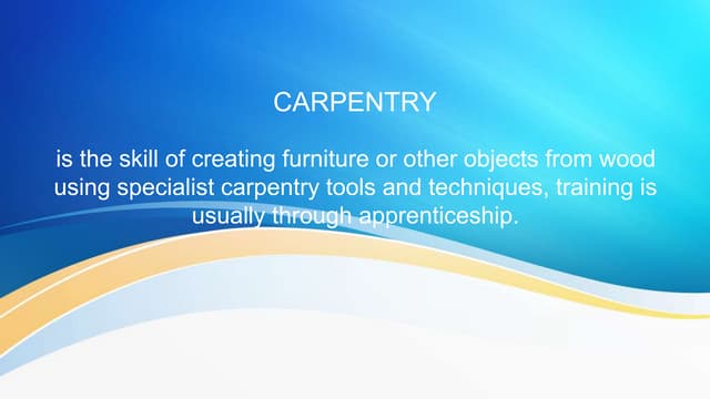 Basic Concept of Carpentry Grade 10 lesson 1 | PPTX
