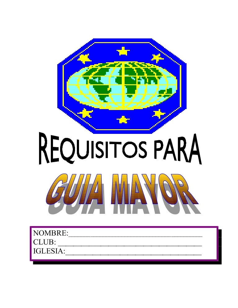 Requisitos para Guia Mayor