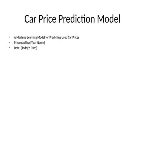 Car_Price_Prediction_Model_Presentation.pptx | Auto Technology | Automotive
