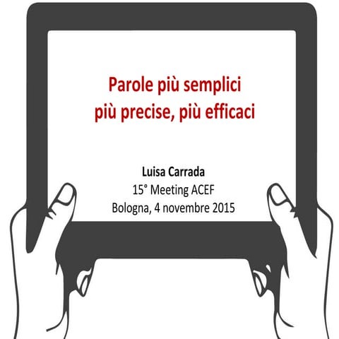 Parole più semplici - Luisa Carrada | PPT