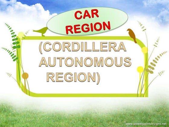 (CAR)Cordillera Administrative Region | PPT
