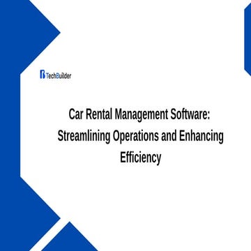 Car Rental Management Software: Streamlining Operations and Enhancing ...