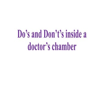 Role & Etiquette of a Medical Representative – Do’s & Don’ts Inside the ...