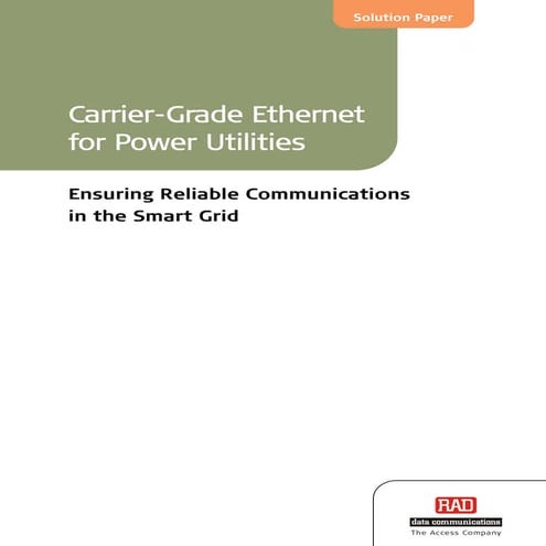 Carrier Grade Ethernet For Power Utilities Solution Paper Pdf