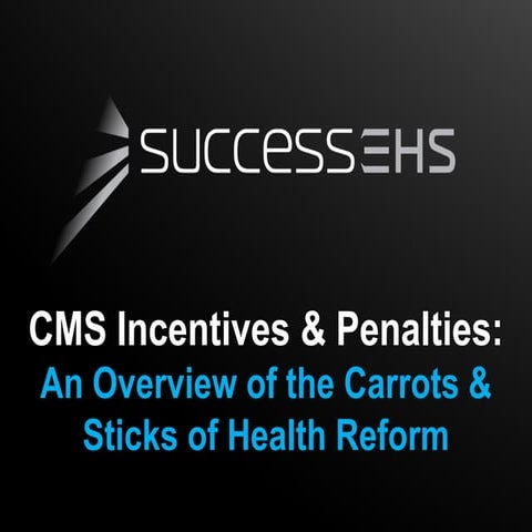 CMS Incentives and Penalties | PDF