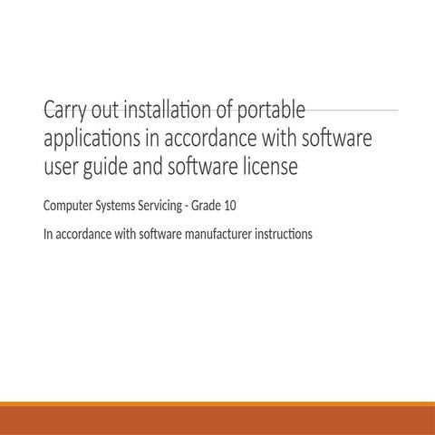 Carry out installation of portable applications in accordance with ...