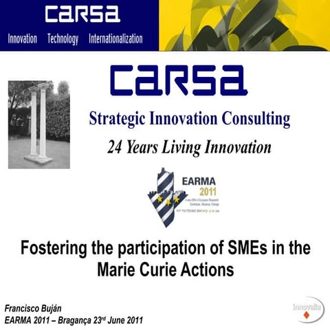 Carsa presentation earma june 2011 - Francisco Bujan | PPT