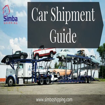 Car Shipment Guide | Simba Shipping | PPT