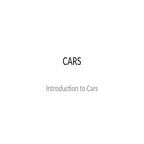 Cars_Presentation.pptx which will help one to get these | PPTX