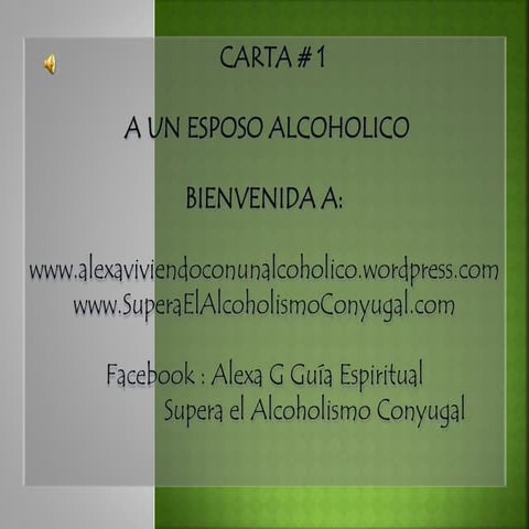 Carta 1 a un esposo alcohólico | PPTX