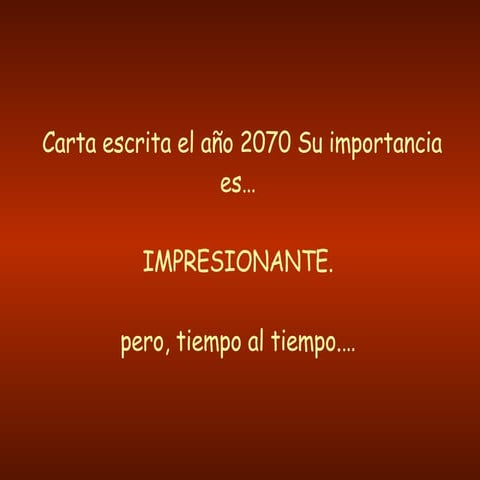 Carta escrita-en-el-2070 | PPT