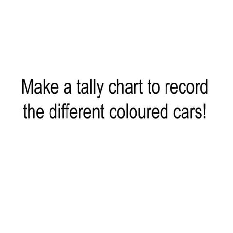 Make a tally chart to record the different | PPT